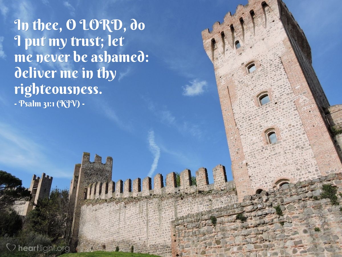 Psalm 31 1 KJV Today s Verse For Wednesday July 31 2013 Psalm 31 1 KJV Today s Verse For Wednesday July 31 2013