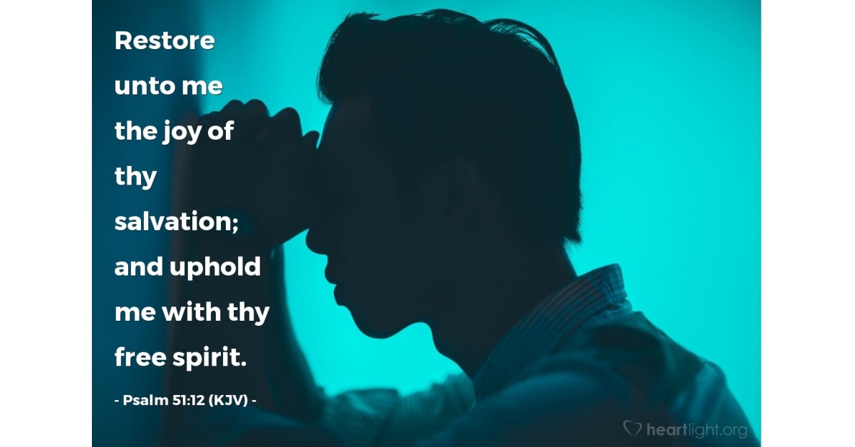 Psalm 51 12 KJV Today s Verse For Monday October 20 2014 psalm-51-12-kjv-today-s-verse-for-monday-october-20-2014