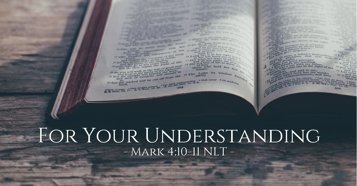 For Your Understanding Mark 4 10 11 What Jesus Did for-your-understanding-mark-4-10-11-what-jesus-did