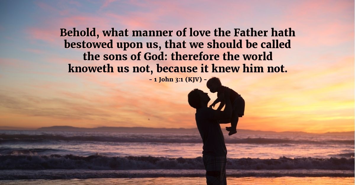 1 John 3 1 KJV Today s Verse For Sunday March 1 2020 1-john-3-1-kjv-today-s-verse-for-sunday-march-1-2020