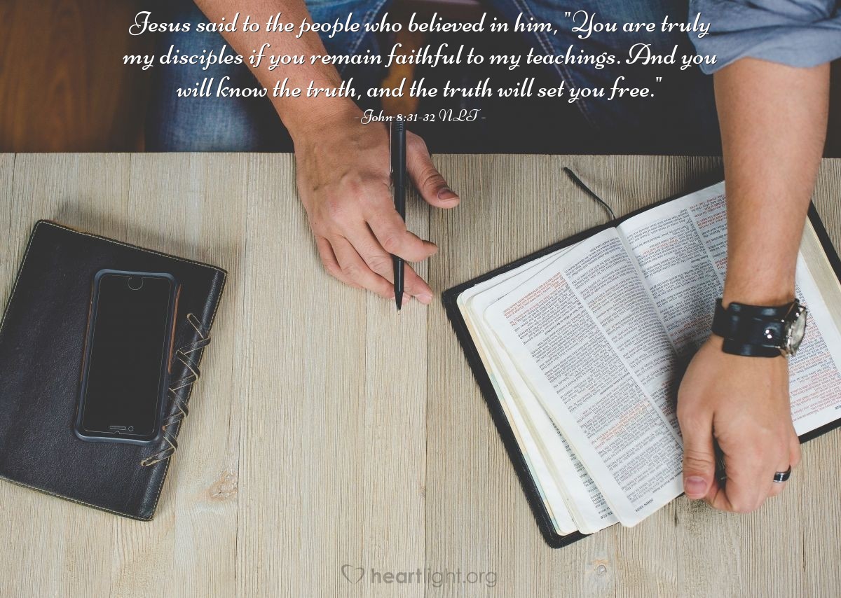 God s Truth Will Set You Free John 8 31 32 NLT Spiritual Warfare God s Truth Will Set You Free John 8 31 32 NLT Spiritual Warfare
