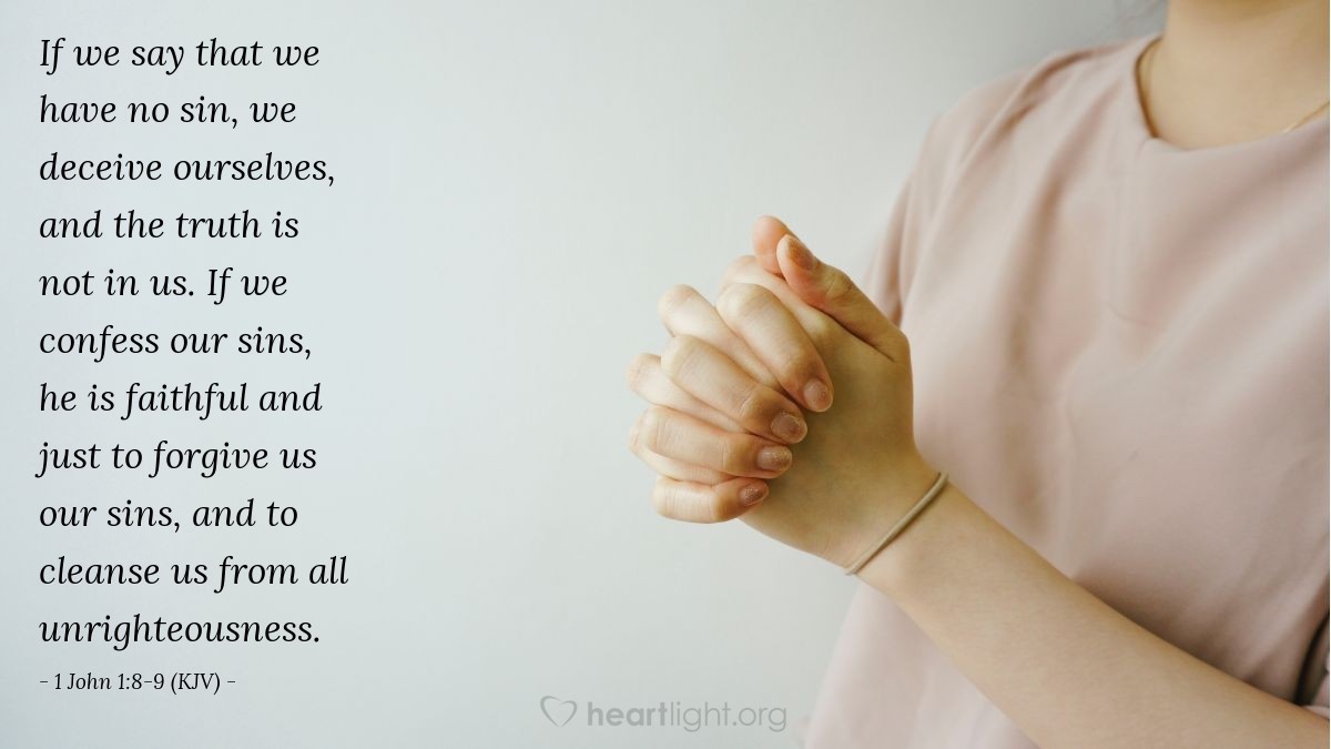 1 John 1 8 9 KJV Daily Wisdom For Monday November 27 2017