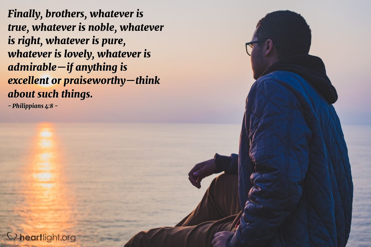 Philippians 4 8 Illustrated Heartlight Gallery