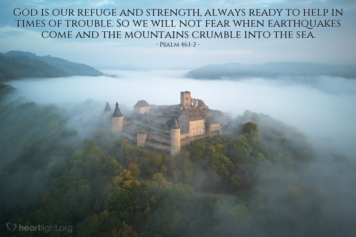 Psalm 46 1 2 Illustrated Our Refuge Heartlight Gallery