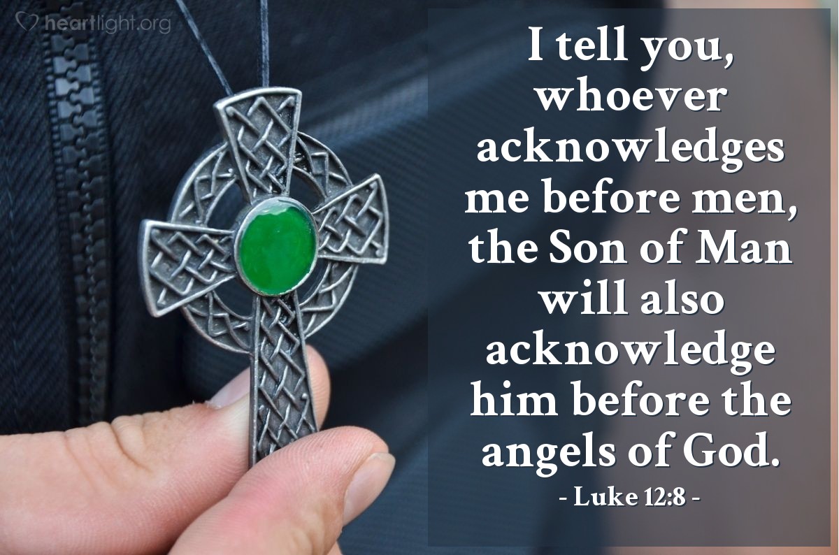 Today s Verse Luke 12 8 KJV Emmanuel Baptist Church