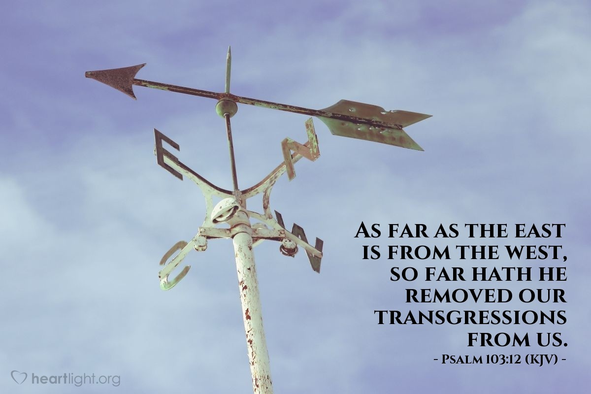 Psalm 103 12 KJV Today s Verse For Sunday March 1 2015