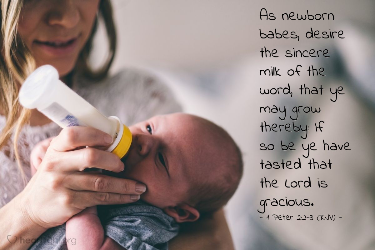 1 Peter 2 2 3 KJV Today s Verse For Thursday March 20 2014