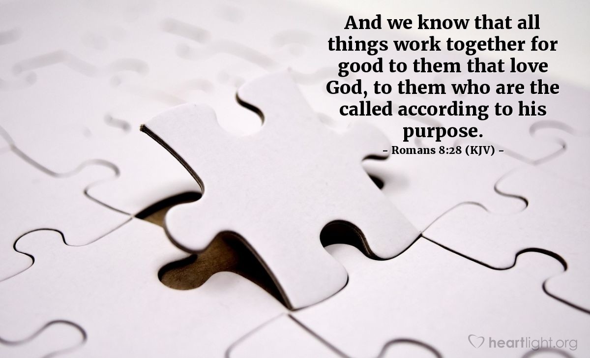 Romans 8 28 KJV Today s Verse For Sunday August 28 2016 Romans 8 28 KJV Today s Verse For Sunday August 28 2016